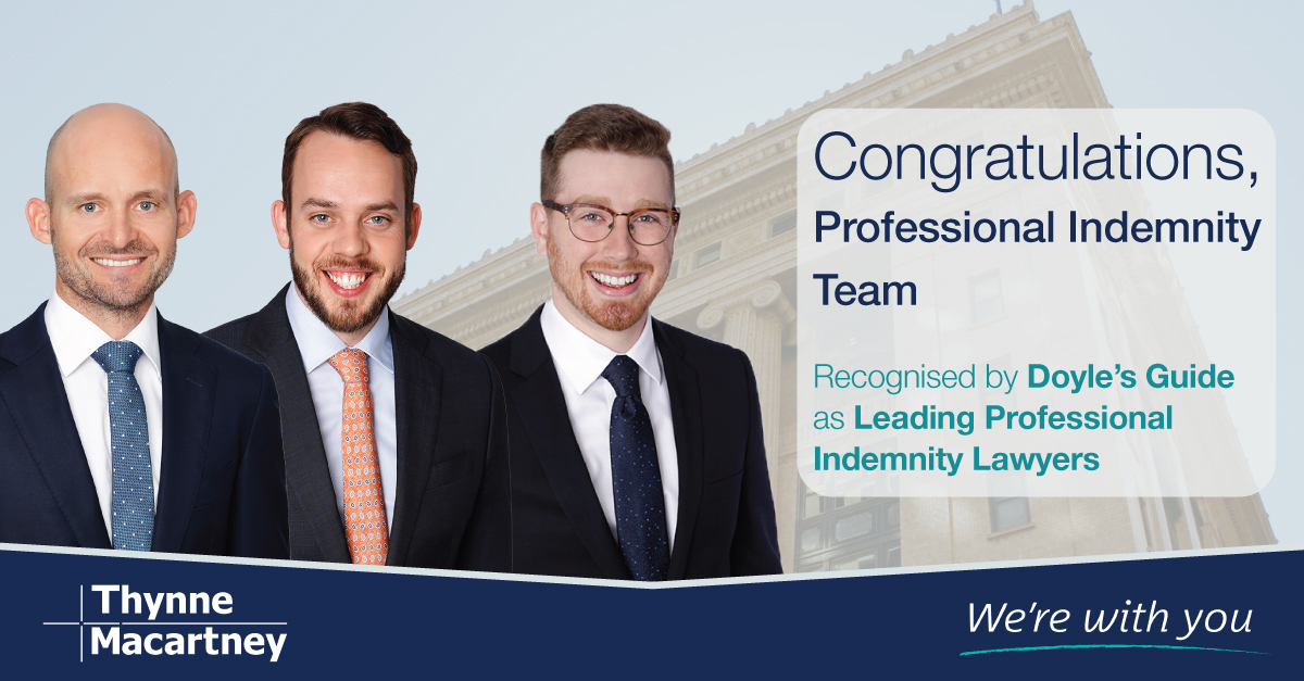 Congratulations to Thynne + Macartney's Professional Indemnity team on ...